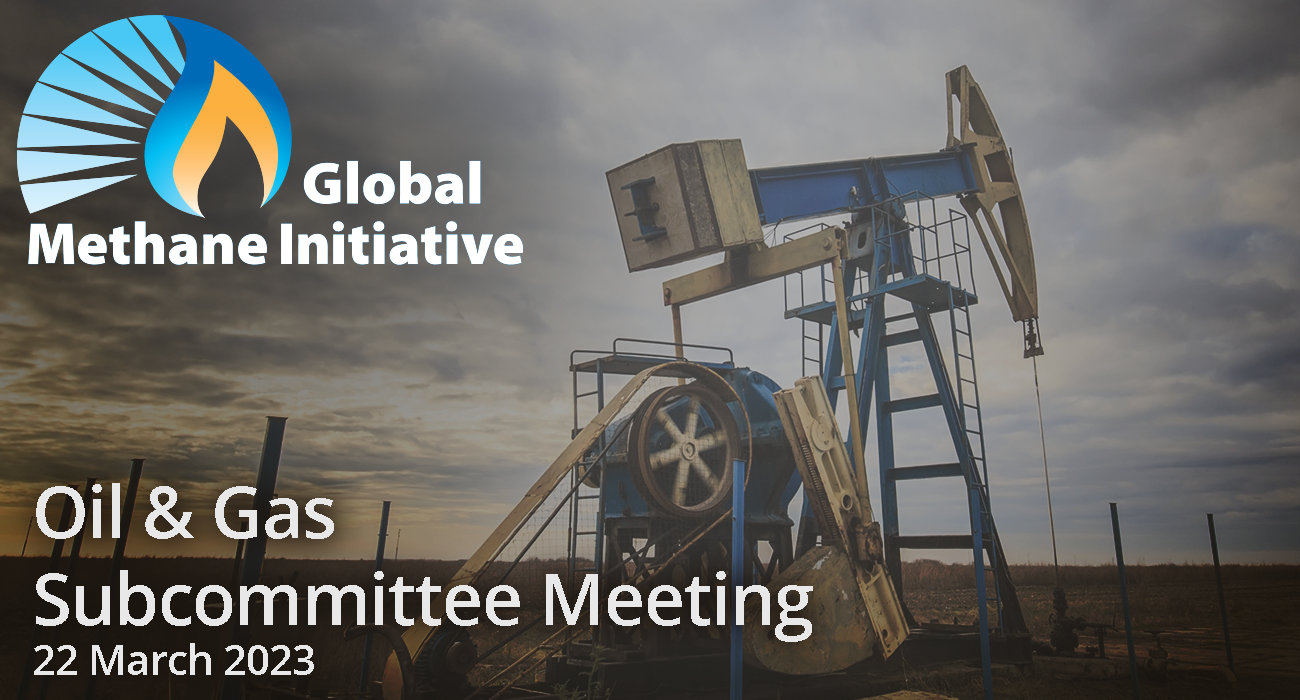 Oil and Gas - GMI Oil & Gas Subcommittee Meeting, 22 M... | Global ...